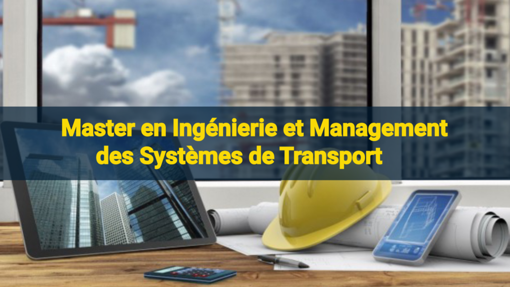 Master en Ingénierie et Management des Systèmes de Transport – IFPS