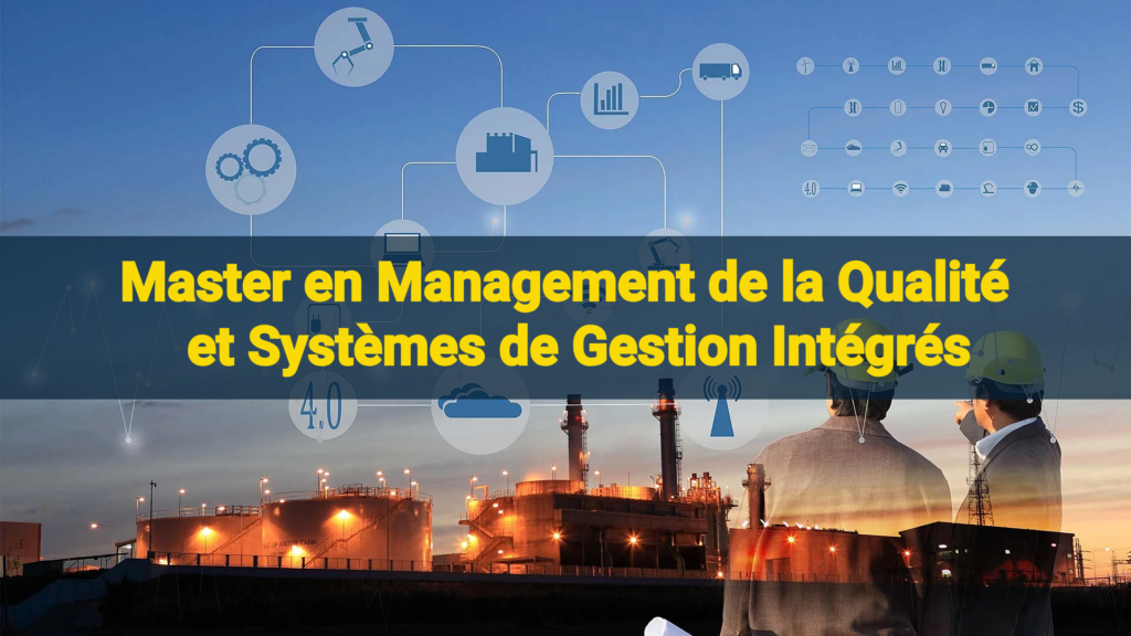 Master en Management de la Qualité et Systèmes de Gestion Intégrés – IFPS